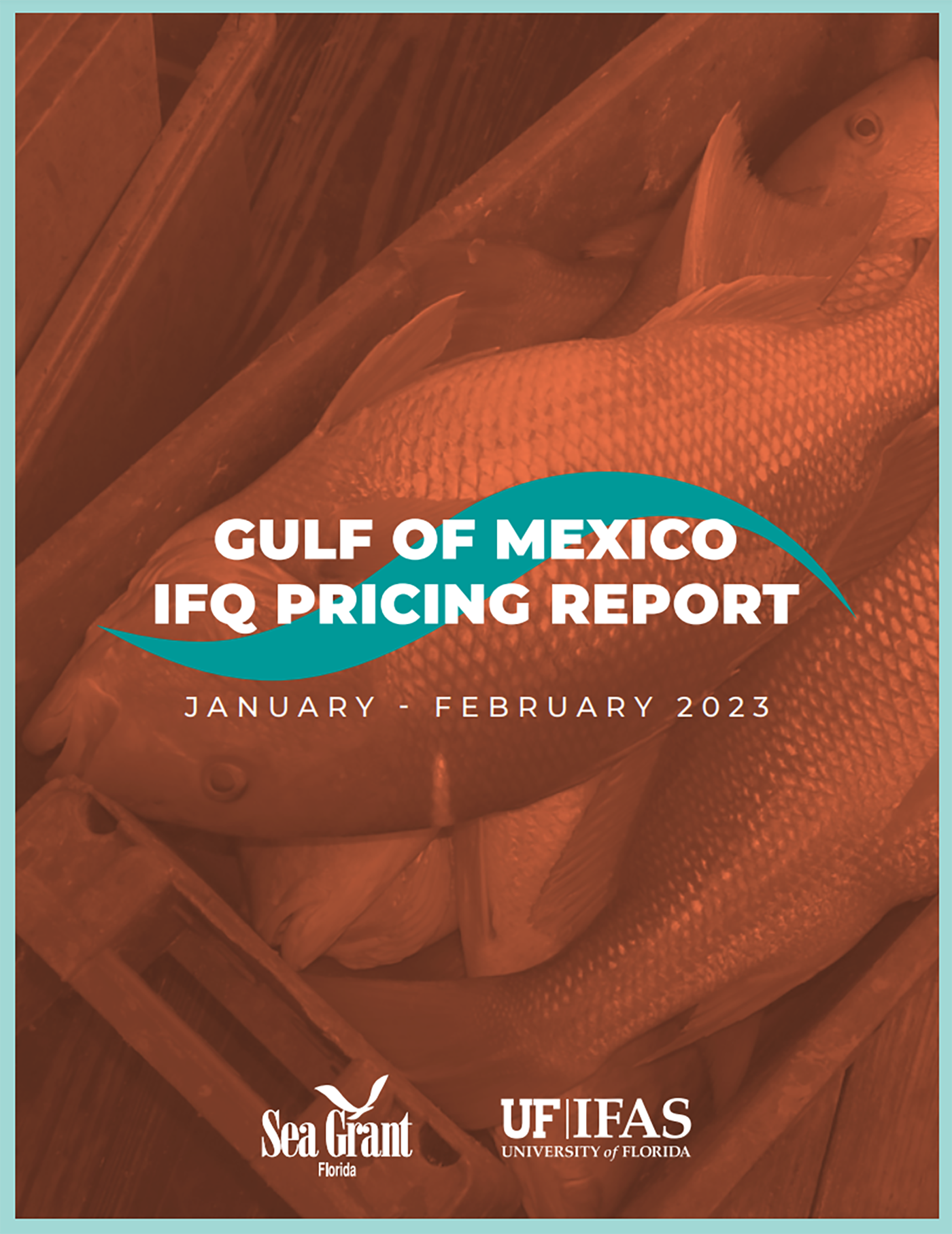 Gulf of Mexico IFQ Pricing Report: January - February 2023 - Florida ...